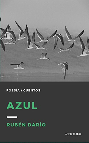 Azul... (Obras de Rubén Darío nº 1) (Spanish Edition) eBook : Darío ...