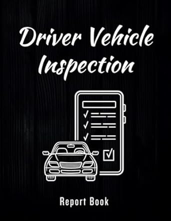 Driver Vehicle Inspection Report Book: A Simplified Vehicle's Daily ...