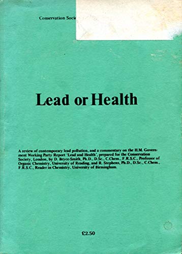 Lead or Health: Amazon.co.uk: Bryce-Smith, Professor D. & Stephens, Dr ...