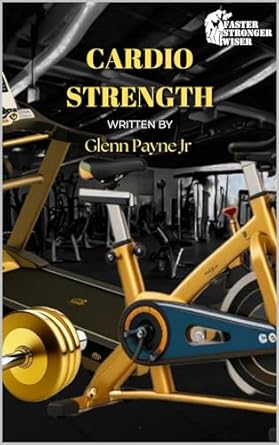 Amazon.com: Cardio Strength (Faster Stronger Wiser Workout Programs ...