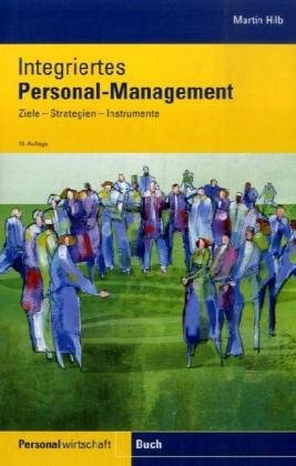 Amazon.com: Integriertes Personalmanagement: 9783472074199: Martin Hilb ...