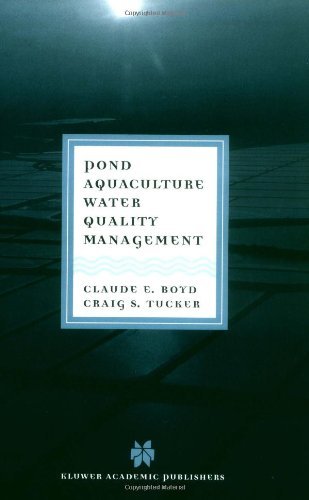 By Claude E. Boyd - Pond Aquaculture Water Quality Management: 1st ...