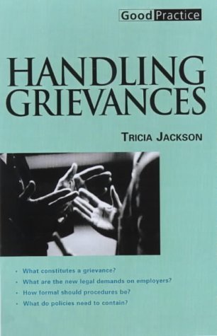 Handling Grievances: Tricia Jackson: 9780852928851: Amazon.com: Books