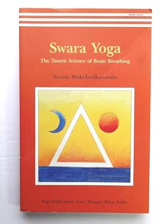 Swara Yoga: Swami Mukti Bodhananda: 9788185787367: Amazon.com: Books