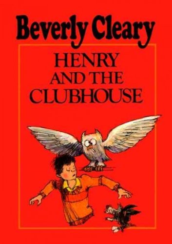 Henry and the Clubhouse: Beverly Cleary: Amazon.com: Books