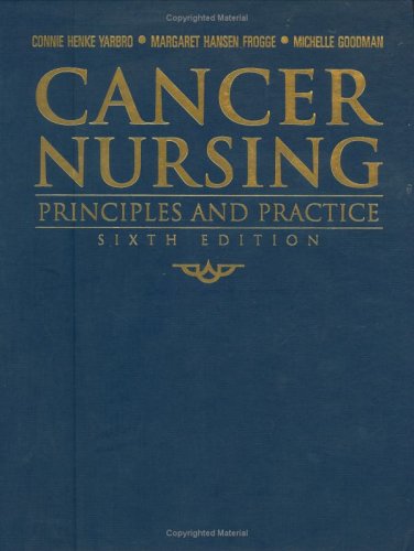 Cancer Nursing: Principles and Practice: Amazon.co.uk: Yarbro, Connie ...