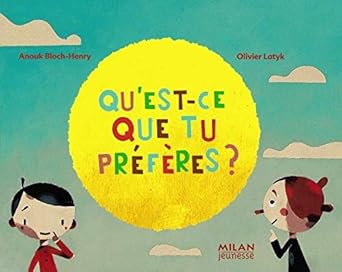 Amazon.com: Qu'est-ce que tu préfères ?: 9782745926371: Eric Sanvoisin ...