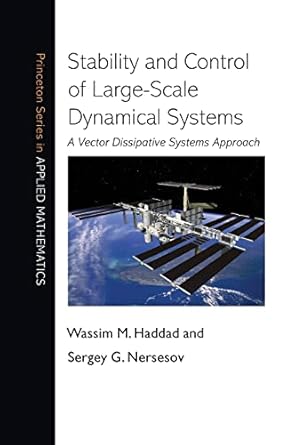 Stability and Control of Large-Scale Dynamical Systems: A Vector ...