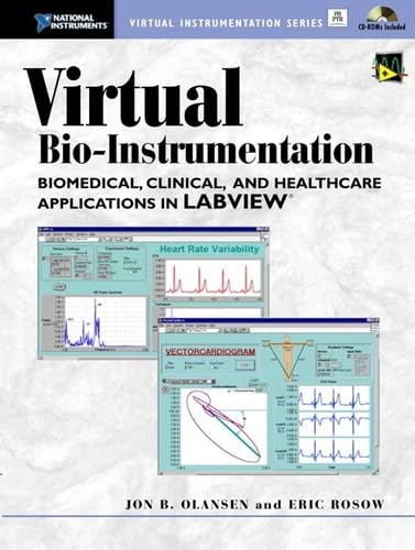 Virtual Bio-Instrumentation: Biomedical, Clinical, and Healthcare ...