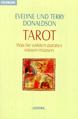 Tarot : Donaldson, Evelyne, Donaldson, Terry: Amazon.de: Bücher