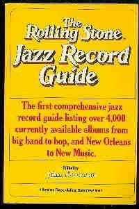 Rolling Stone Jazz Record Guide: Swenson, John: 9780394726434: Amazon ...