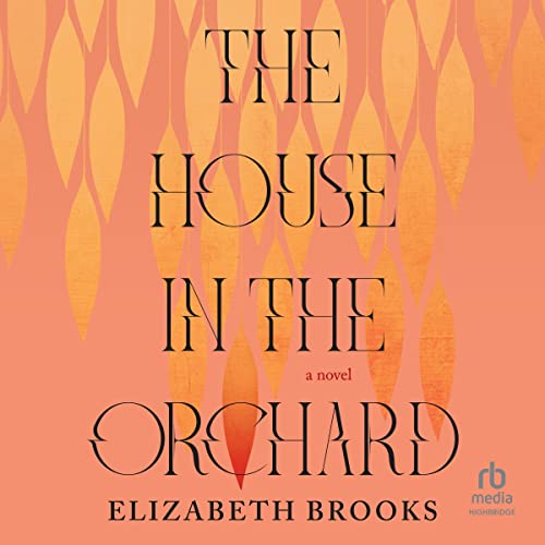 Amazon.com: The House in the Orchard (Audible Audio Edition): Elizabeth ...