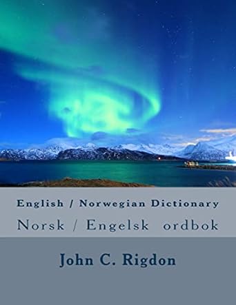 English / Norwegian Dictionary: Norsk / Engelsk ordbok: Volume 50 (WordsRUs Bi-lingual ...