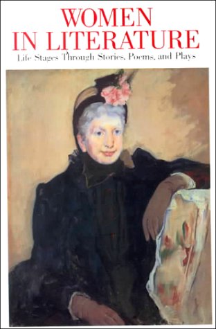Amazon.com: Women in Literature: Life Stages Through Stories, Poems ...