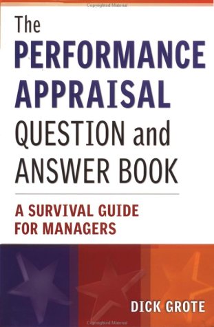 The Performance Appraisal Question and Answer Book: Survival Guide for ...