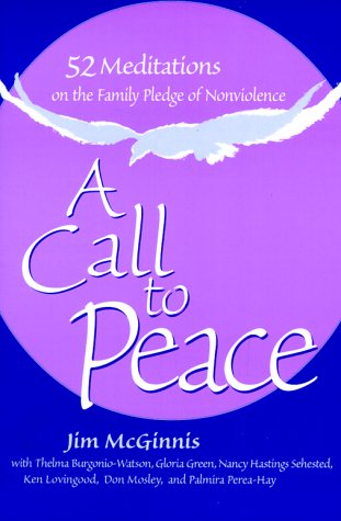 Amazon.com: A Call to Peace: 52 Reflections on the Family Pledge of ...