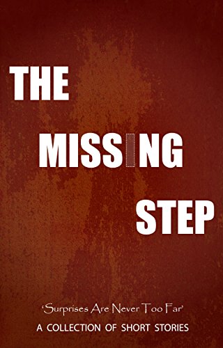 The Missing Step - Kindle edition by A Tale, Tell, Singh, Tanu Shree ...