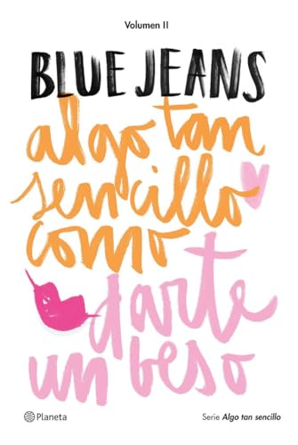 Mejores libros de Blue Jeans: guía completa por sagas, opinión y ...