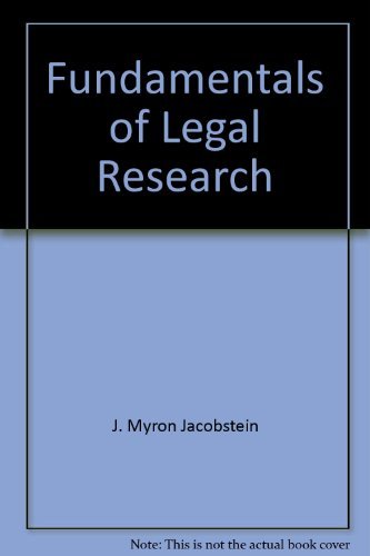 Fundamentals of Legal Research: J. Myron Jacobstein: 9780882772455 ...