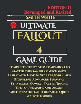 Amazon.com: Ultimate Fallout 4 Game Guide: Complete Step by Step ...