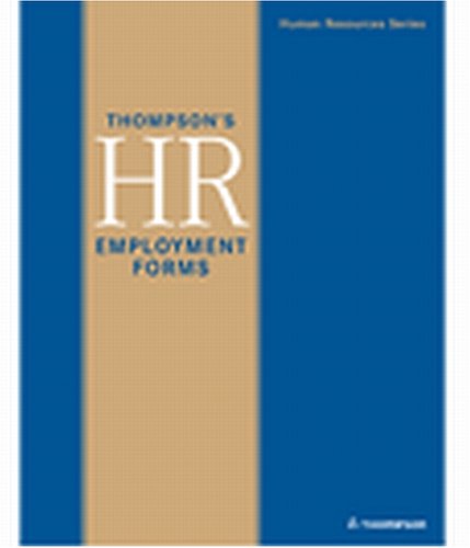 Thompson's Hr Employment Forms: Abrahams, Daniel B., Fishman, Burton J ...