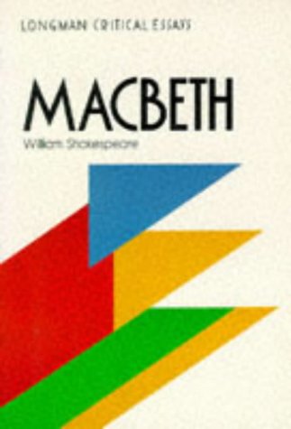 "Macbeth", William Shakespeare (Critical Essays S.): Amazon.co.uk ...