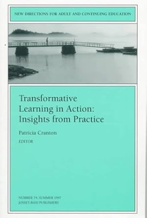 Buy Transformative Learning Action 74: Insights from Practice ...