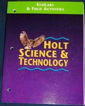 Holt Science & Technology: Eco-Labs & Field Activities, 2001: Hrw ...
