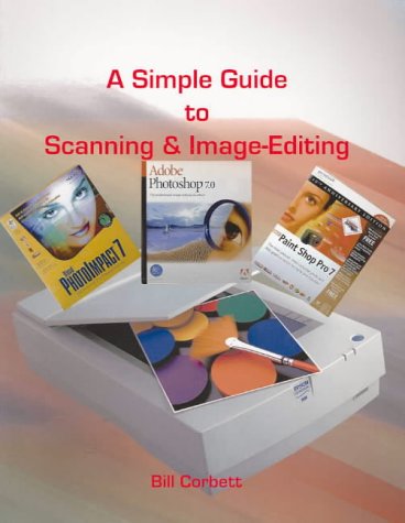 A Simple Guide to Digital Scanning: unknown author: 9780957841444 ...