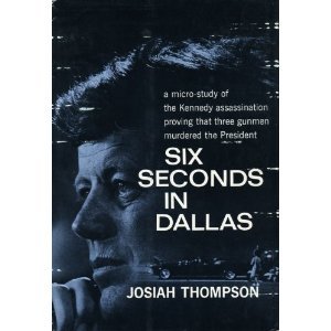 Six seconds in Dallas: A micro-study of the Kennedy assassination ...