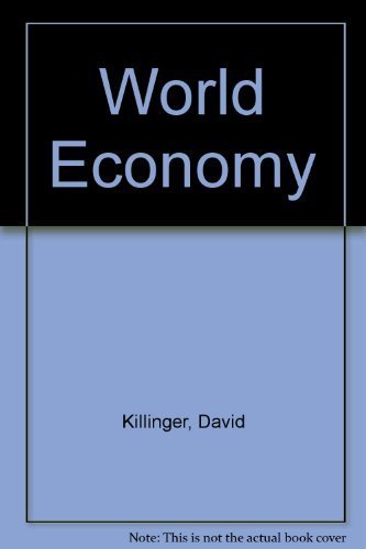 World Economy: Killinger, David: 9780899081434: Amazon.com: Books