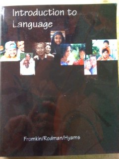 Introduction to Language - Custom: Fromkin: 9781413048919: Books ...