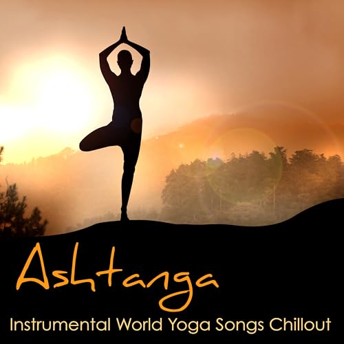 Amazon.com: Ashtanga – Instrumental World Yoga Songs Chillout for ...