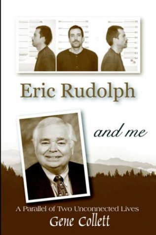 Buy Eric Rudolph and Me Book Online at Low Prices in India | Eric ...