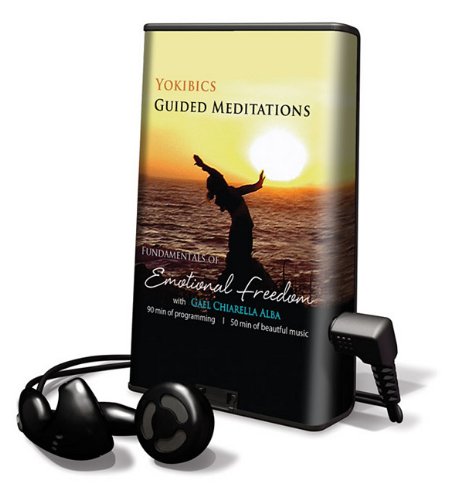 Fundamentals of Emotional Freedom: Where Spirit Meets Mind and Body ...