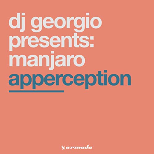 Amazon.com: Apperception : DJ Georgio & Manjaro: Digital Music