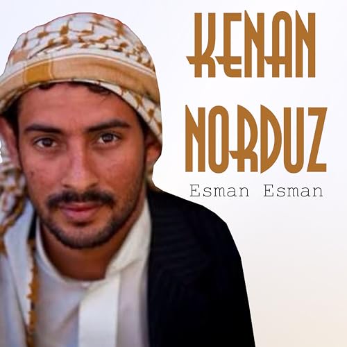Amazon.com: Esman Esman : Kenan Norduz: Digital Music