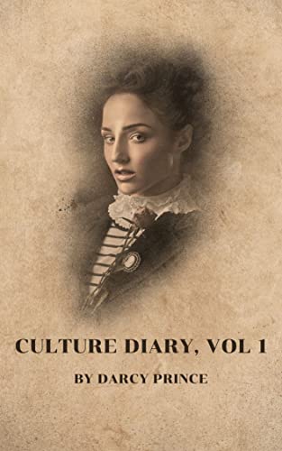 culture diary: volume one - idk (the culture diaries Book 1) eBook ...