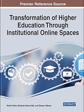 Buy Transformation of Higher Education Through Institutional Online ...