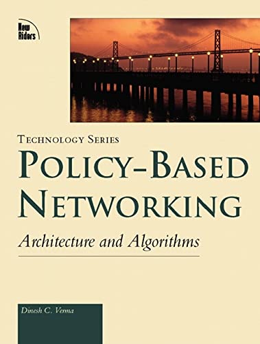 Policy-Based Networking: Architecture and Algorithms: 9781578702268: Computer Science Books ...