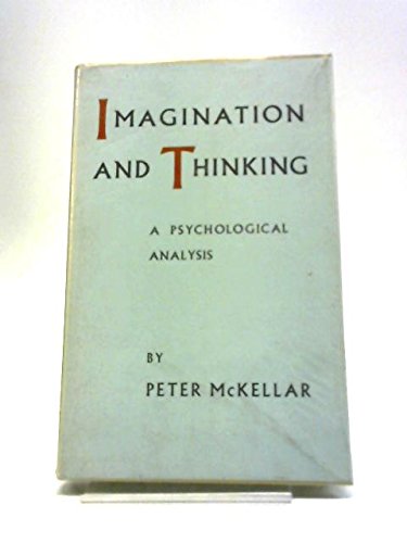 Imagination and Thinking: McKellar, Peter.: Amazon.com: Books
