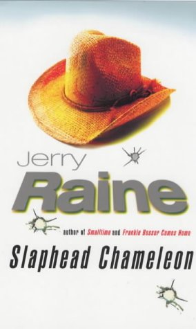 Slaphead Chameleon : Raine, Jerry: Amazon.in: Books