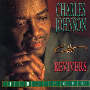 I Believe : Johnson, Charles: Amazon.es: CD y vinilos}