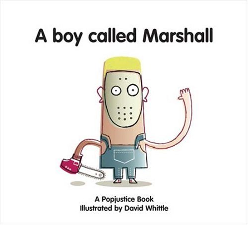 A Boy Called Marshall: Popjustice: 9780954831868: Amazon.com: Books