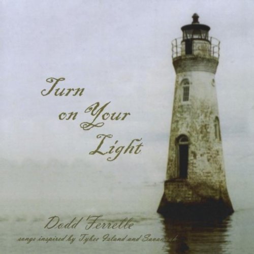 Play Turn on Your Light (also known as Sweet Lowland) by Dodd Ferrelle ...