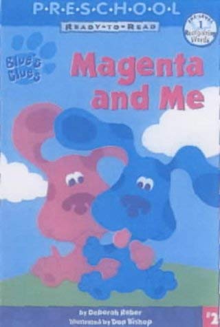 Magenta and Me (Blue's Clues): Deborah Reber; Don Bishop: 9780743429818 ...