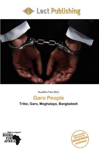 Amazon.co.jp: Garo People: Tribe, Garo, Meghalaya, Bangladesh : Trev ...