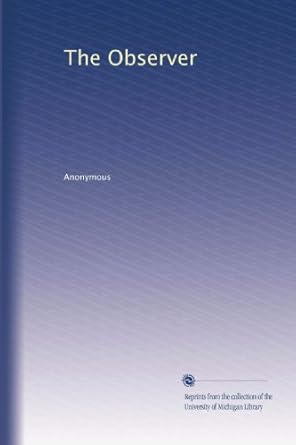 Amazon.com: The Observer: Anonymous, .: Books