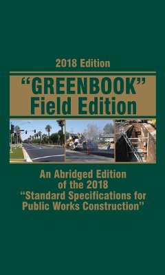 2018 Greenbook Standard Specifications for Public Works Field Book ...