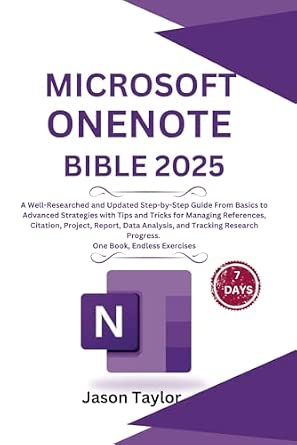 Amazon.com: Microsoft OneNote Bible: Step-by-Step Guide From Basics to ...